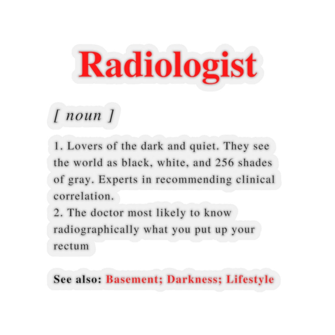 Radiologist Definition Sticker, Radiology Laptop, Gifts for Doctors ...