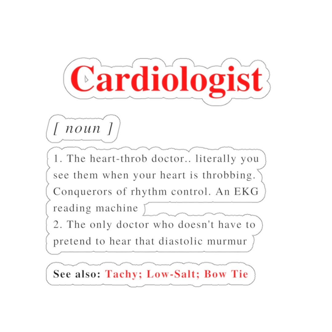 Cardiologist Definition Sticker, Cardiology Sticker, Gifts for Doctors ...