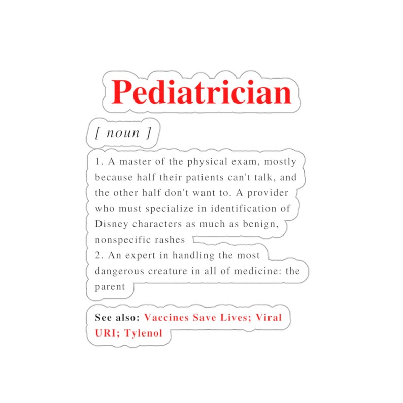 Pediatrics Definition Sticker, Pediatrician Laptop, Gifts for Doctors ...