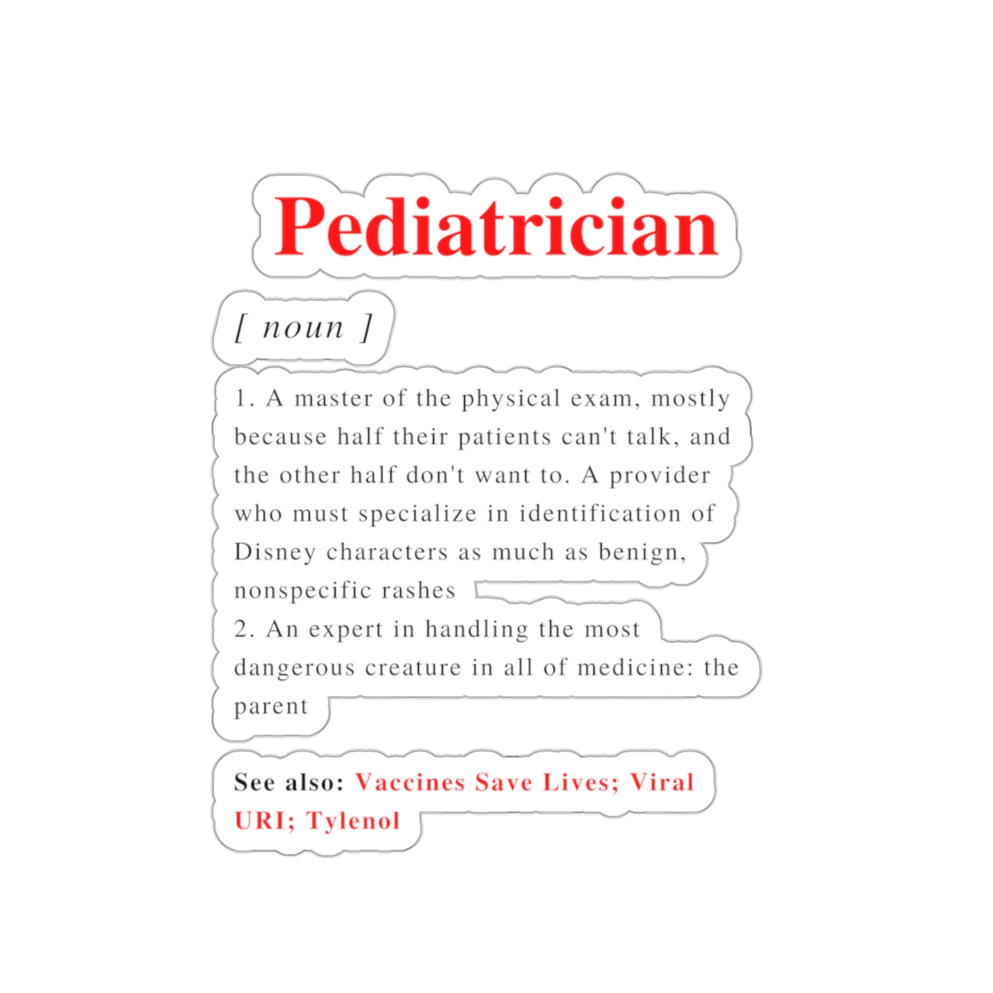 Pediatrics Definition Sticker, Pediatrician Laptop, Gifts for Doctors ...