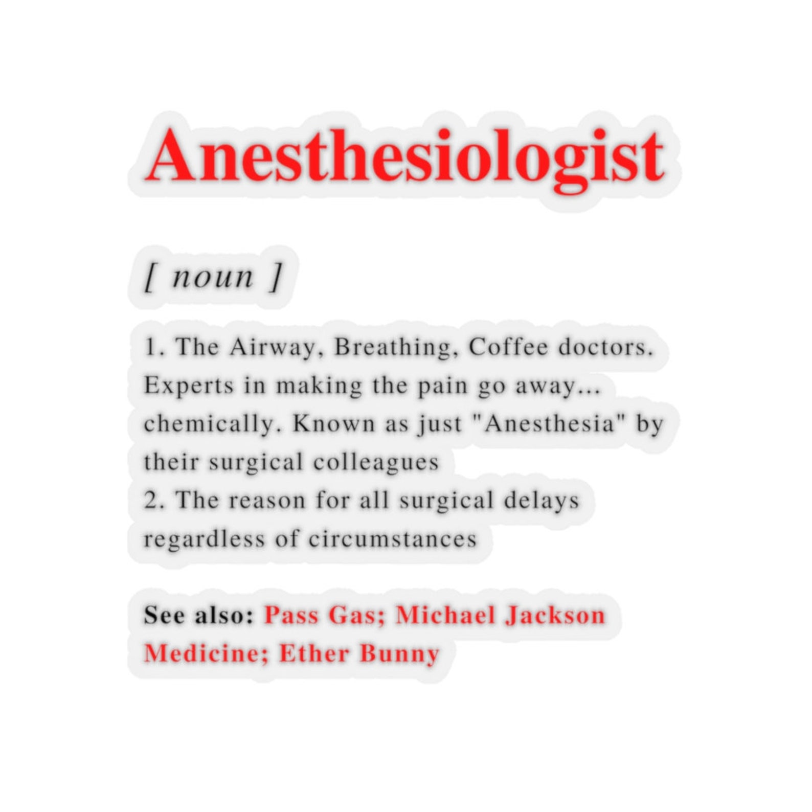 Anesthesiologist Definition Sticker, Anesthetist Laptop, Gifts for ...