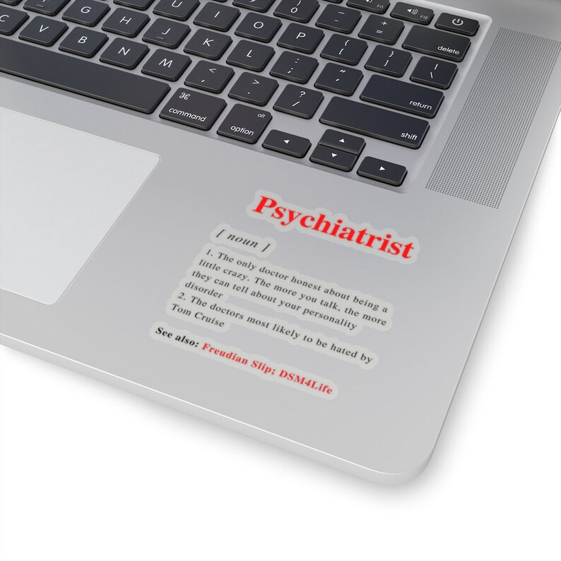 Psychiatrist Definition Sticker, Psychiatry Laptop, Gifts for Doctors ...