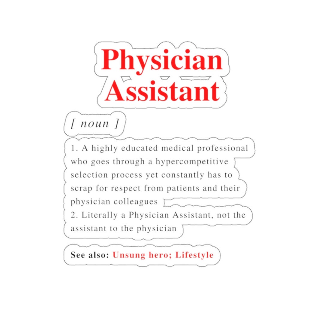 Physician Assistant Definition Sticker, PA Laptop, Gifts, PA Student ...