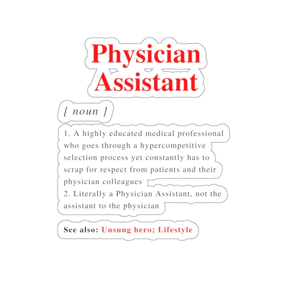 Physician Assistant Definition Sticker, PA Laptop, Gifts, PA Student ...