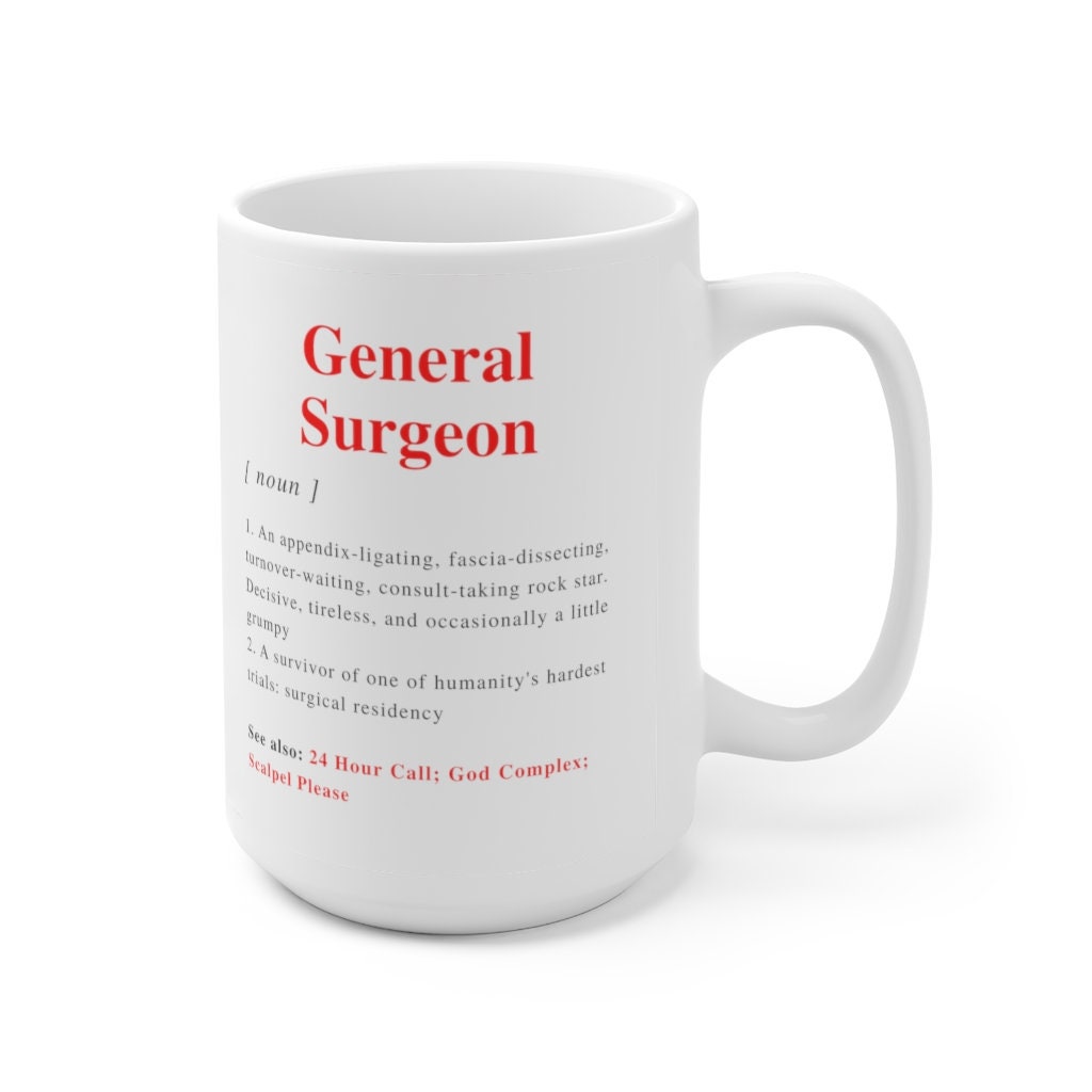 General Surgery Definition Mug, Surgeon Mug, Gifts for Doctors, Medical ...