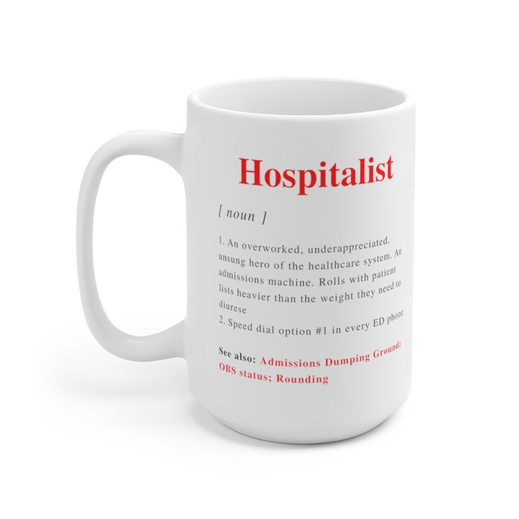 Hospitalist Definition Mug, Internal Medicine Mug, Gifts for Doctors ...
