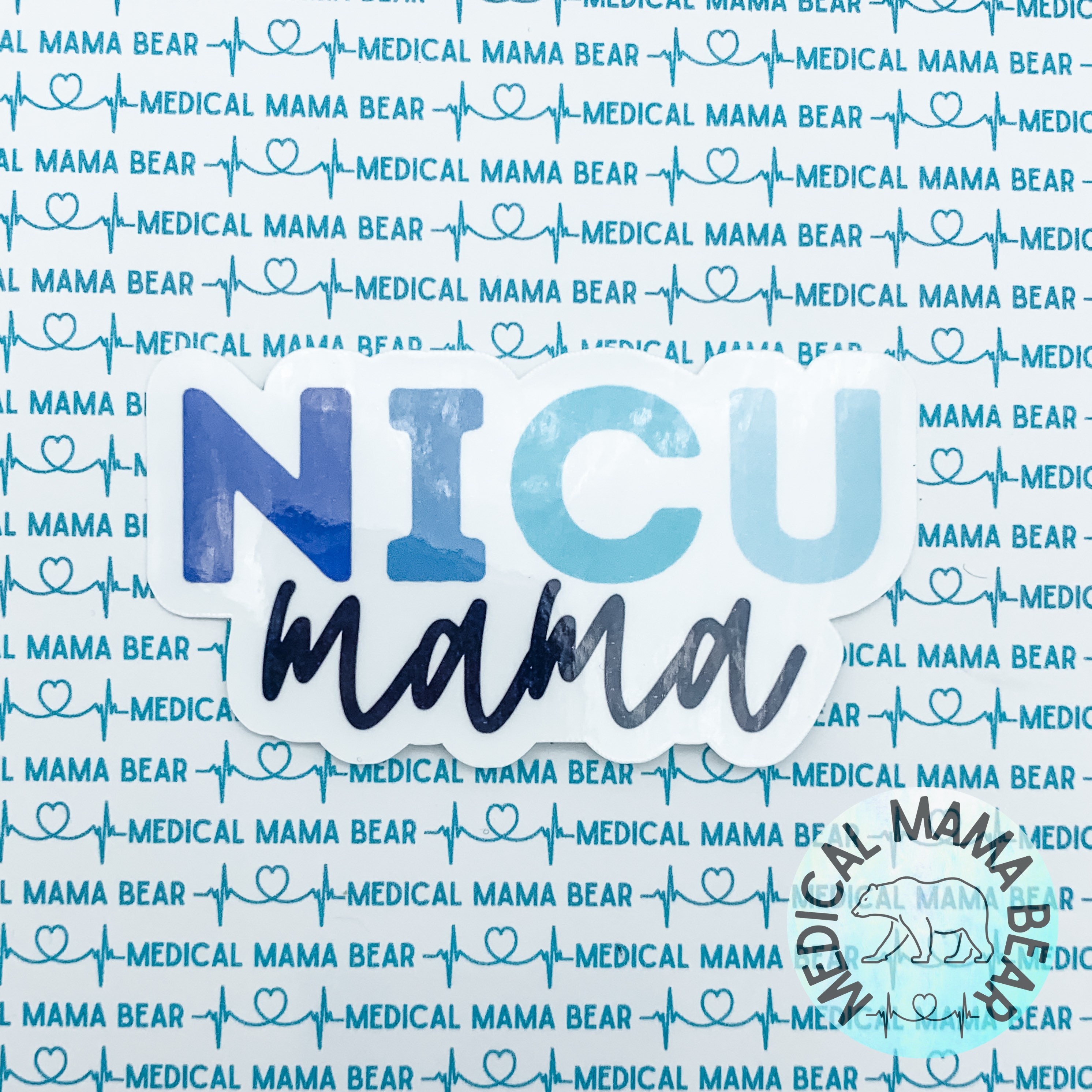 Blue NICU MAMA STICKER Boy Nicu Mama Medically Complex Sticker | Etsy