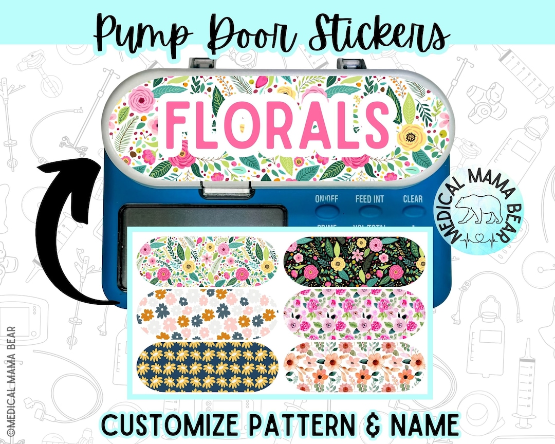 Floral Feeding Pump Door Stickers CHOOSE Pattern Add Name Feeding Tube ...