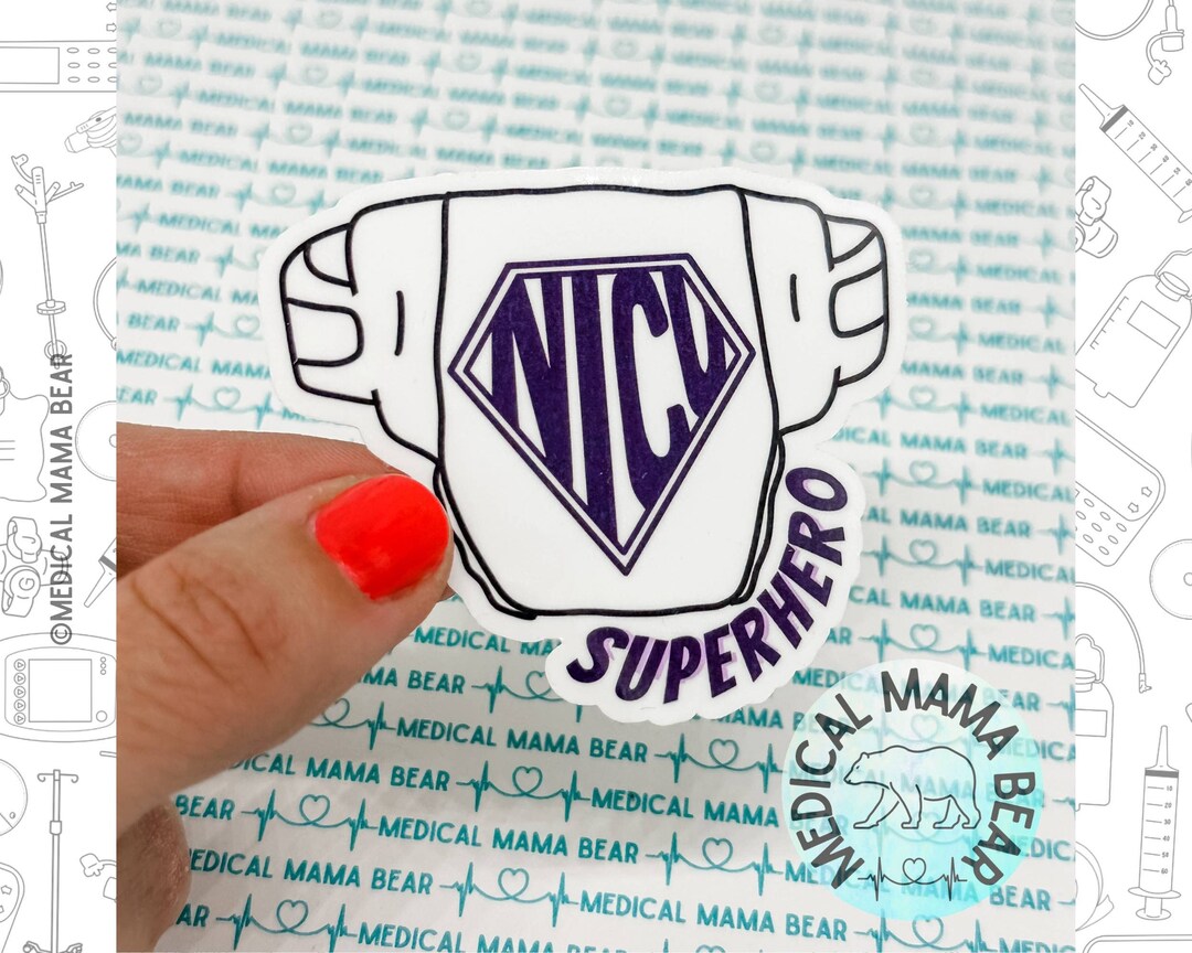 NICU Superhero Sticker NICU Nurse Sticker NICU Mom Sticker Preemie Mom ...