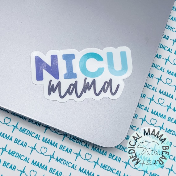Blue NICU MAMA STICKER Boy Nicu Mama Medically Complex Sticker | Etsy