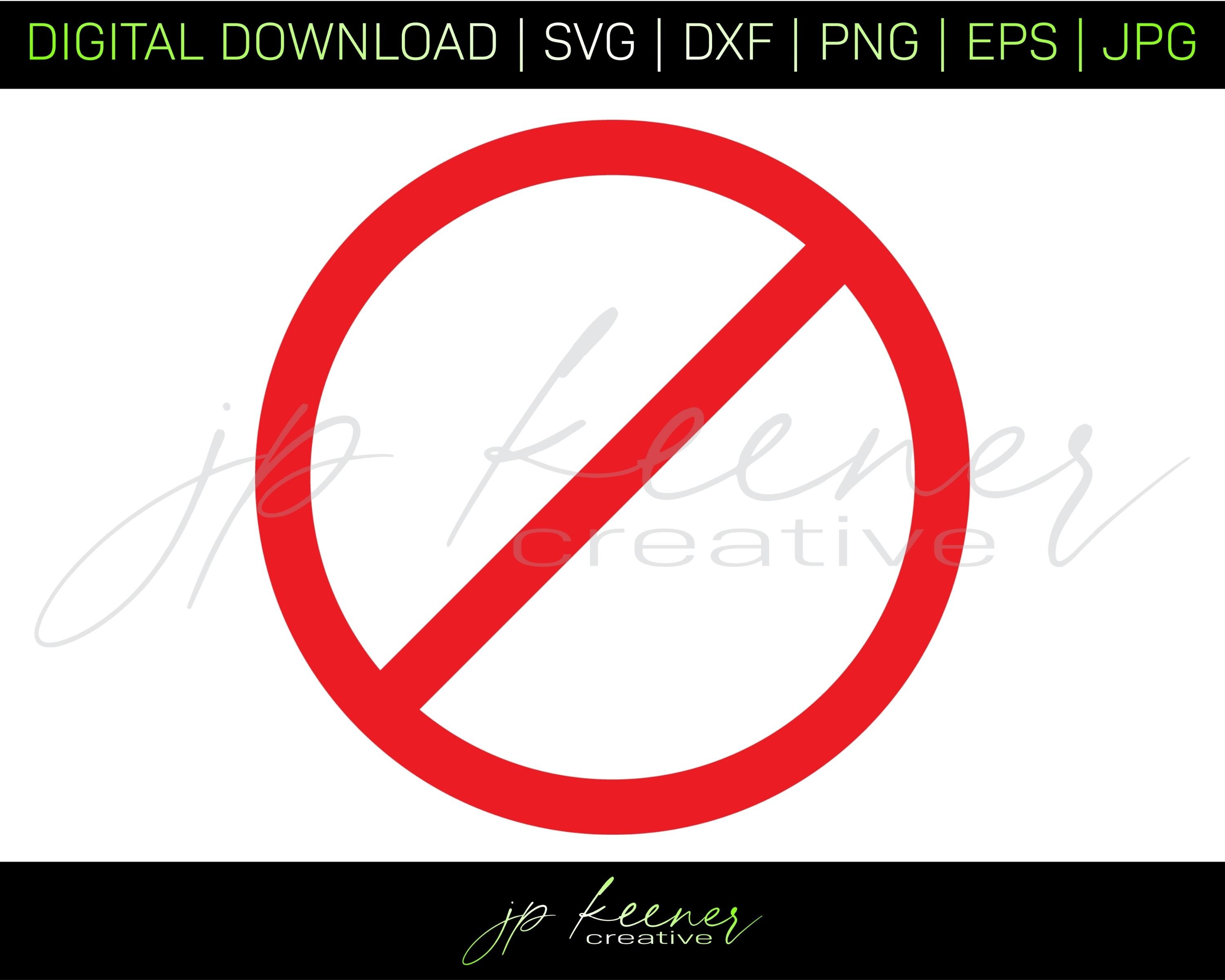 No Symbol SVG No Symbol Cut File No Sign SVG No Sign Cut - Etsy Australia