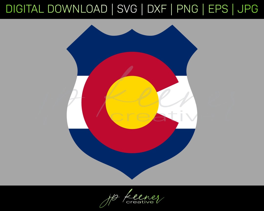 Colorado Flag Police Badge SVG Colorado Police Badge Cut Files Police ...