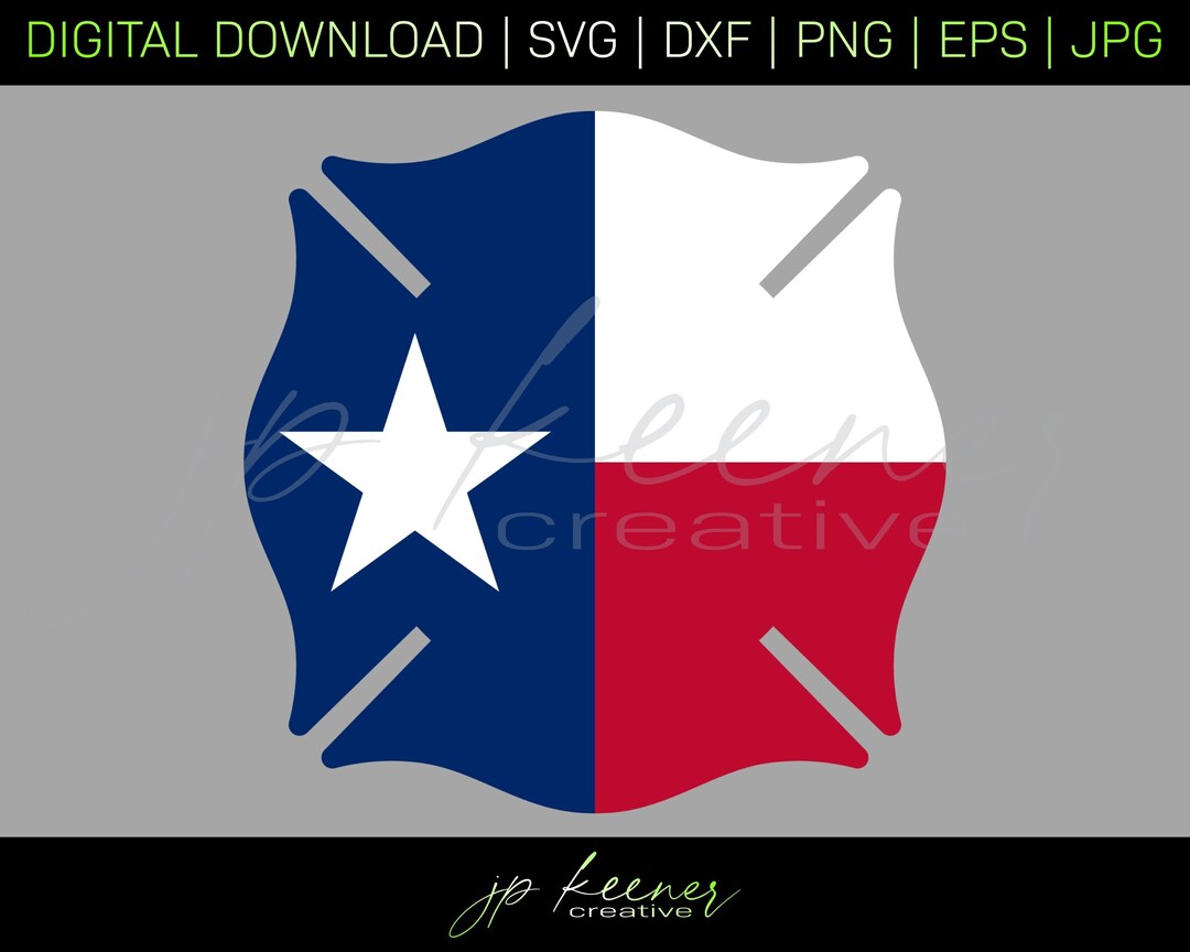 Texas Flag Firefighter Badge SVG Firefighter Badge Cut Files ...
