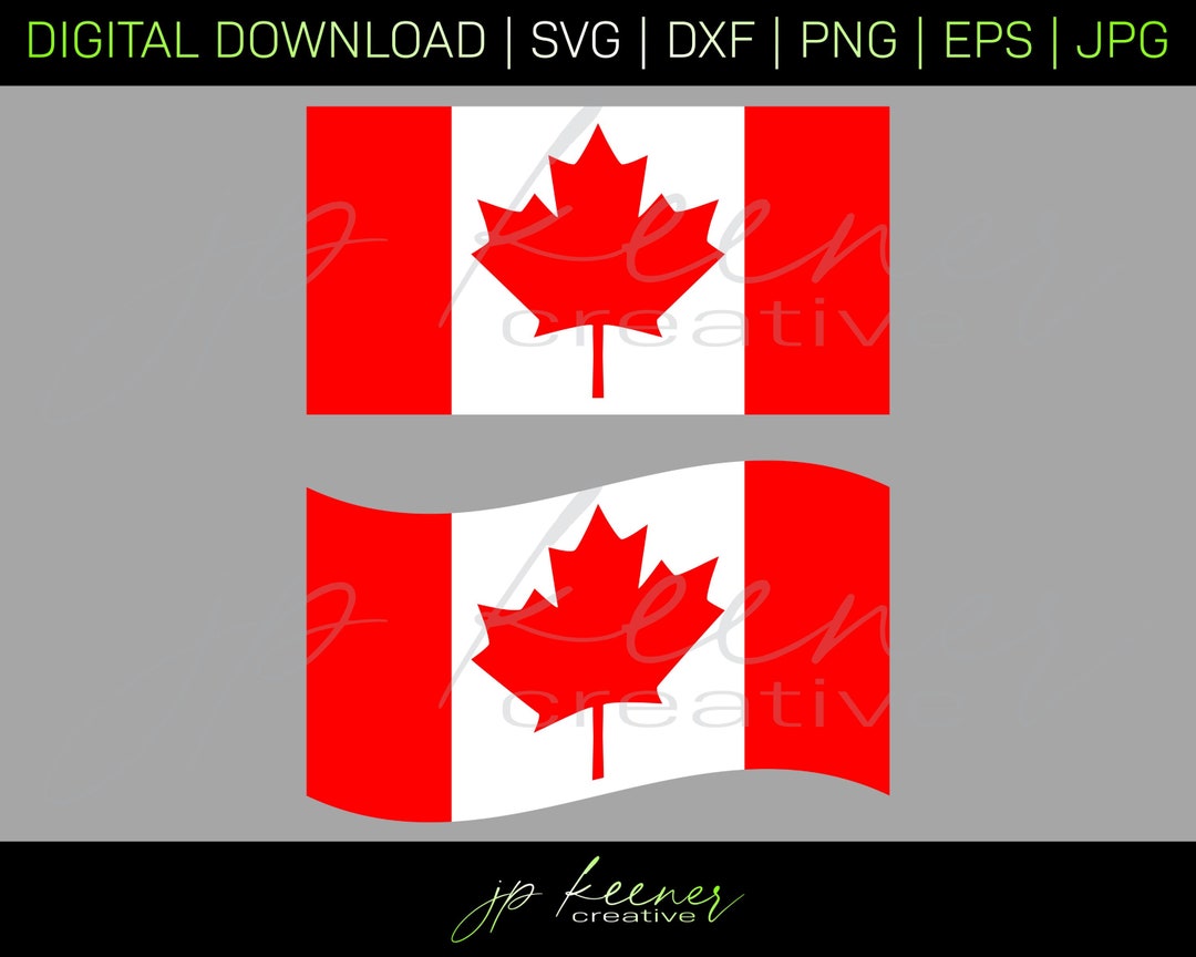 Buy Canada Flag SVG Set Canada Flag Cut Files Canada Flag DXF Set ...