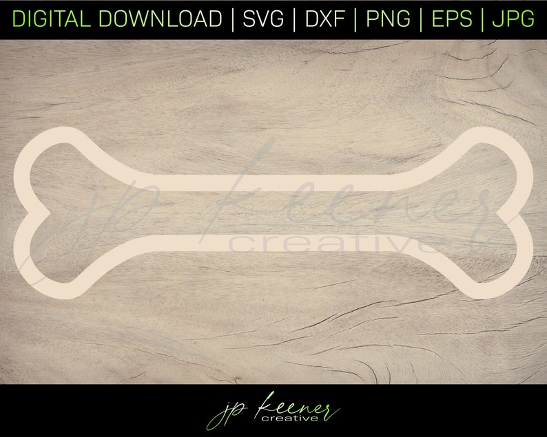 Bone SVG Bone Cut Files Bone DXF Dog Bone SVG Dog Bone - Etsy