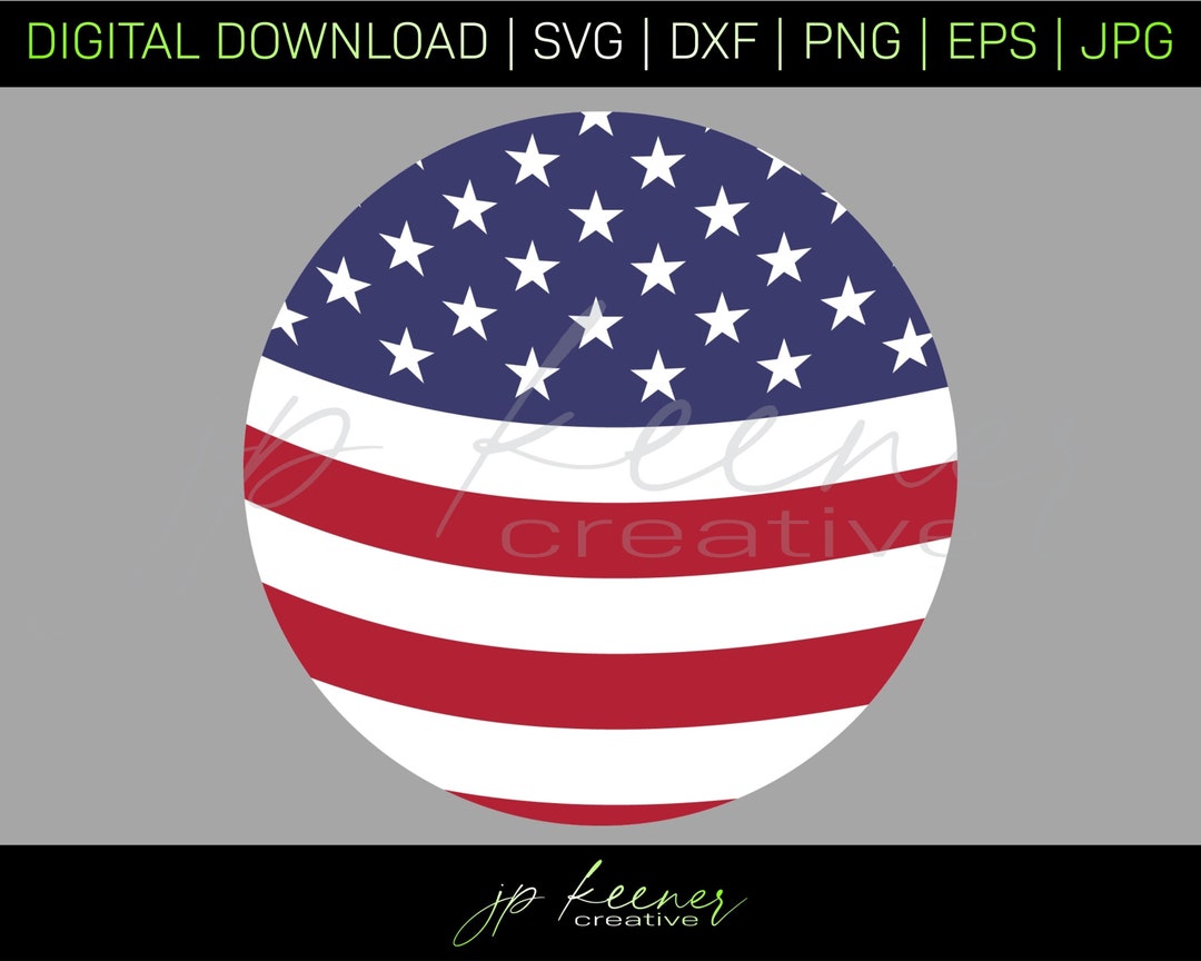 US Flag Circle SVG American Flag Circle Cut Files US Flag Circle Cut ...