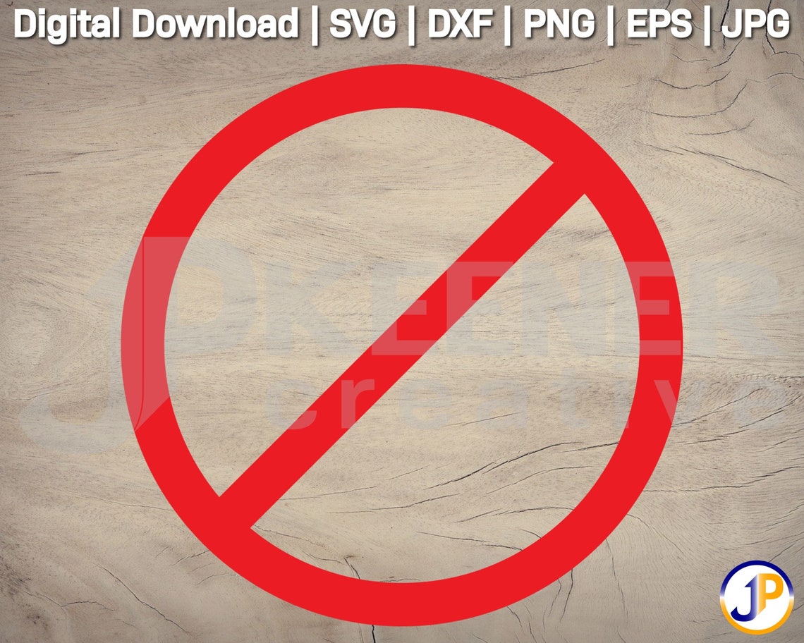 No Symbol SVG No Symbol Cut File No Sign SVG No Sign Cut | Etsy