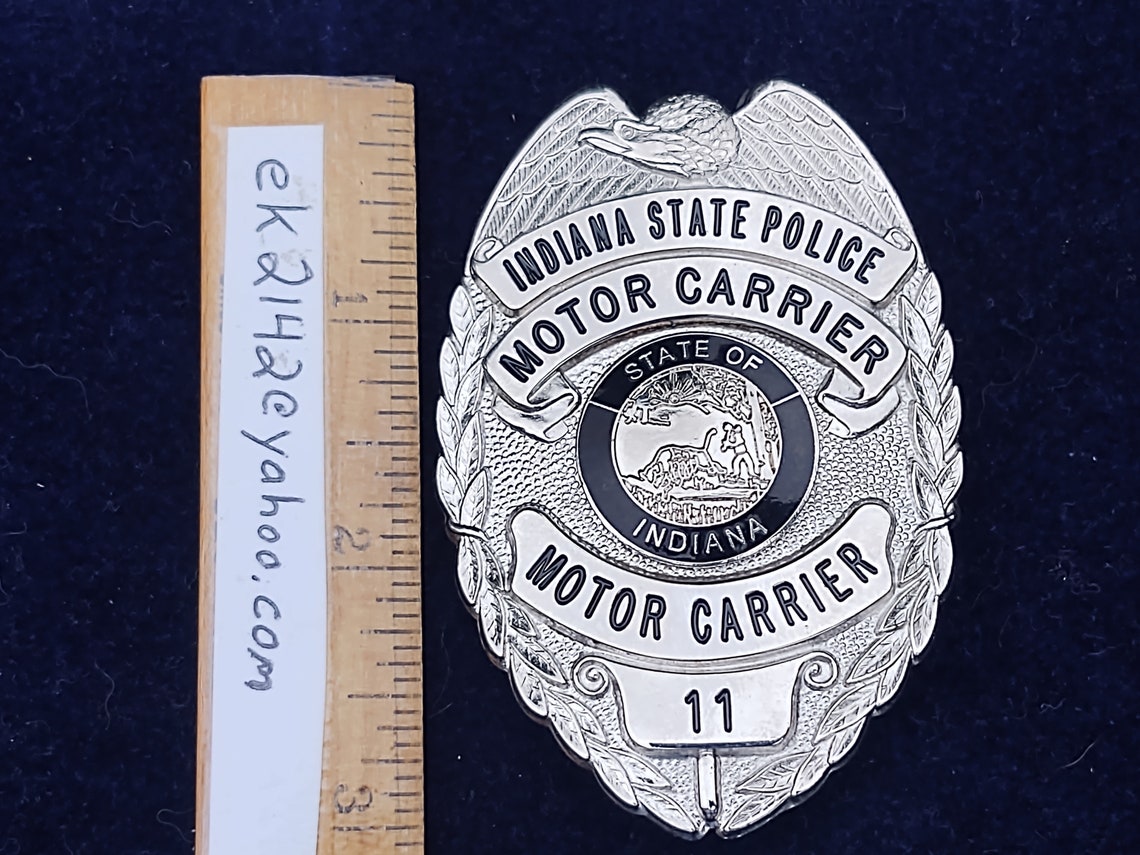 Indiana State Police Motor Carrier Enforcement 11 Badge | Etsy