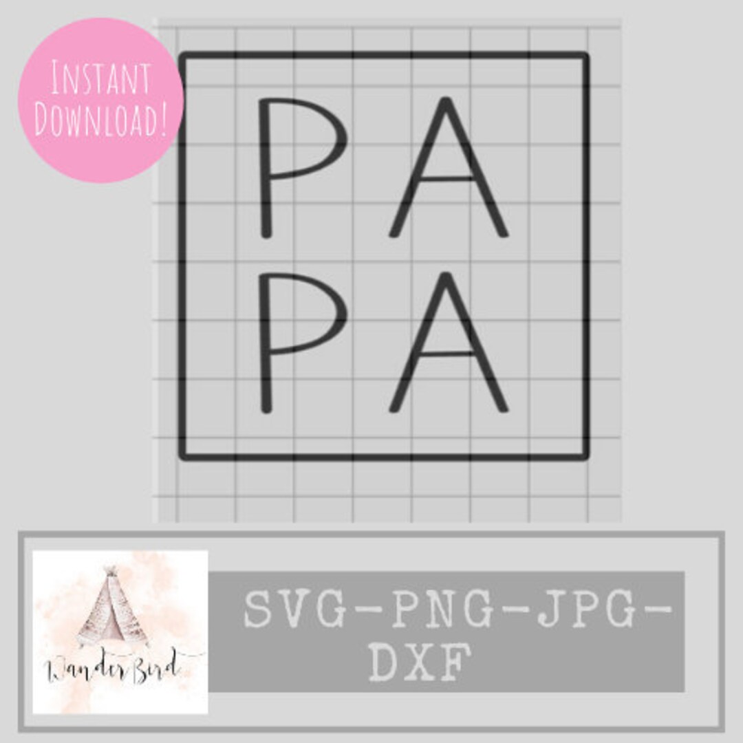 Papa Svg - Papa Square Svg - Dad Designs Cut File - Dad SVG Files ...