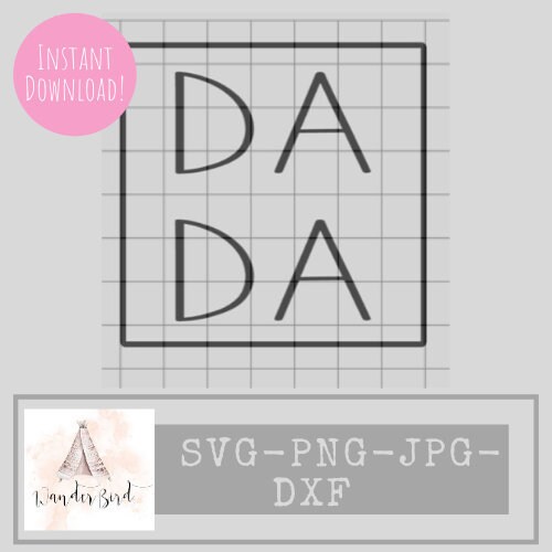 Dada Svg - Dada Square Svg - Dad Designs Cut File - Dad SVG Files ...