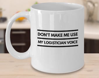 Funny Logistics Mug - Etsy