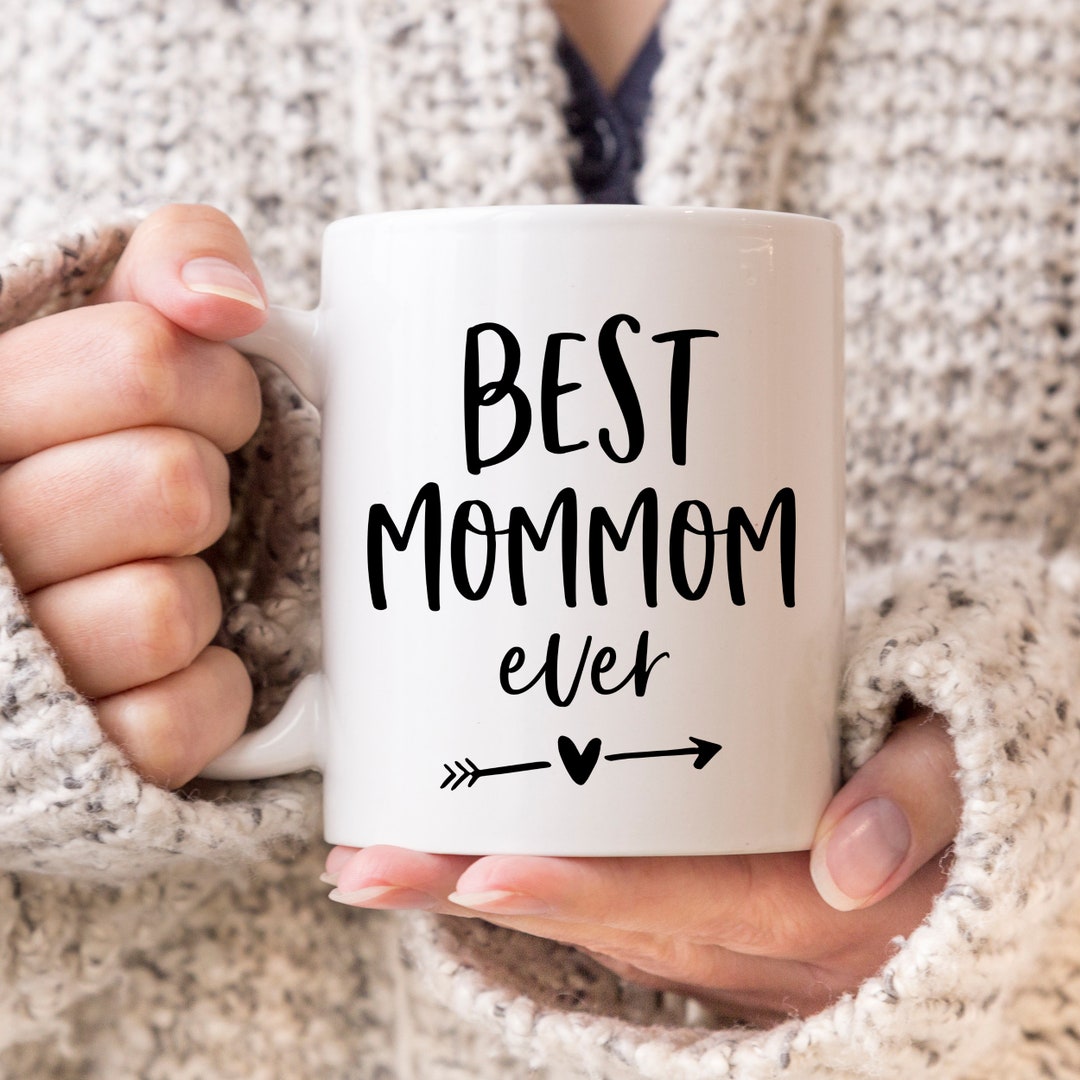 Mommom Gift for Mommom Best Mommom Ever Coffee Mug Mommom - Etsy