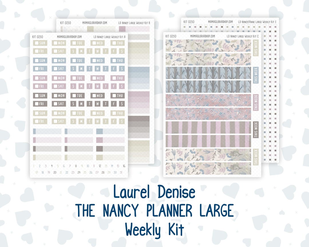 Kit 0250 - Laurel Denise the Nancy Planner Large - Weekly Kit - Quiet ...