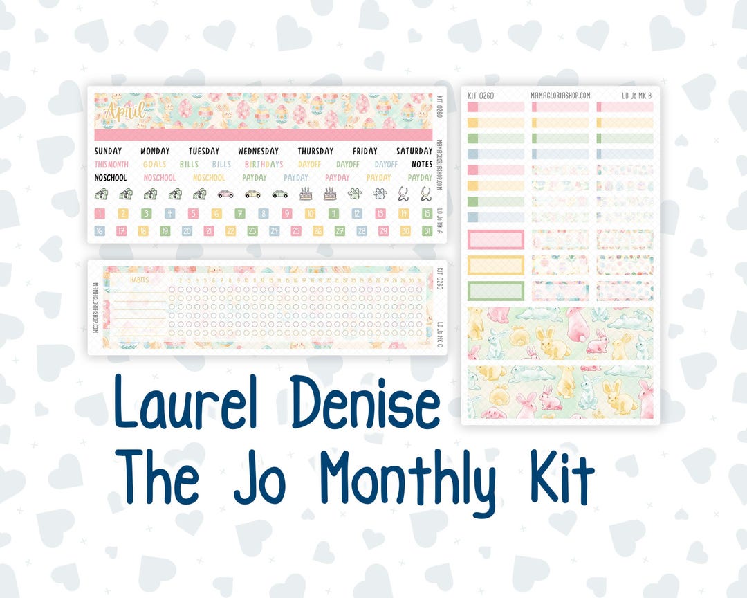 Kit 0260 - Laurel Denise the Jo Planner - Monthly Kit - April - Pastel ...
