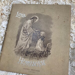 Nineteenth Century Antique Book ‘little Heartsease’ Castell Brothers ...