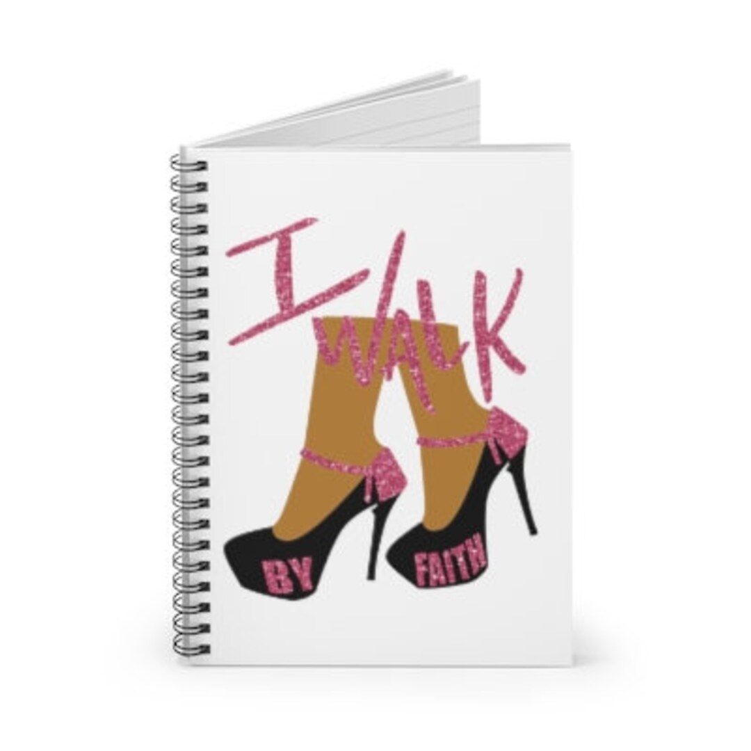 I Walk by Faith Spiral Notebook, Journal, Diary backtoschool ...