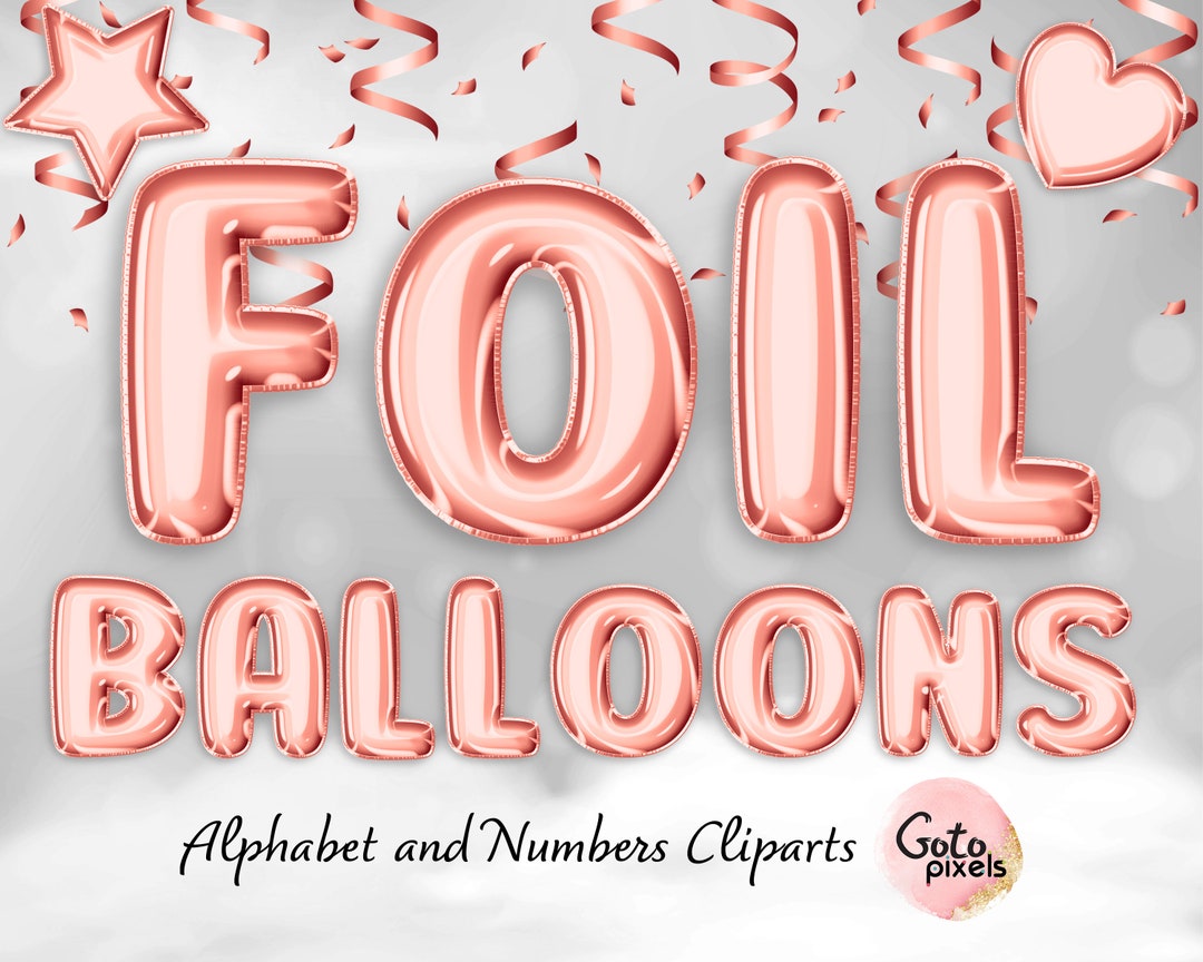 Rose Gold Foil Balloon Alphabet Clip Art-digital Instant Download ...