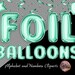 Mint Green Foil Balloon Alphabet Clip Art, Celebration and Party ...