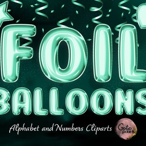 Mint Green Foil Balloon Alphabet Clip Art, Celebration and Party ...