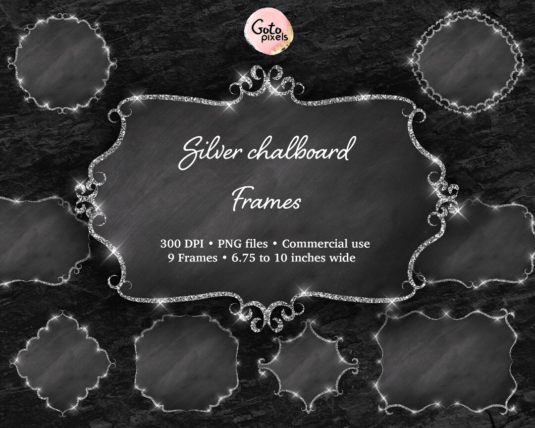 Silver Glitter Chalkboard Frames Clipart: PNG Graphics (digital ...