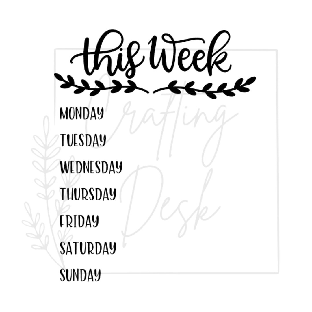 Days of the Week, Organization, Weekly Decal, Weekly Calendar ...