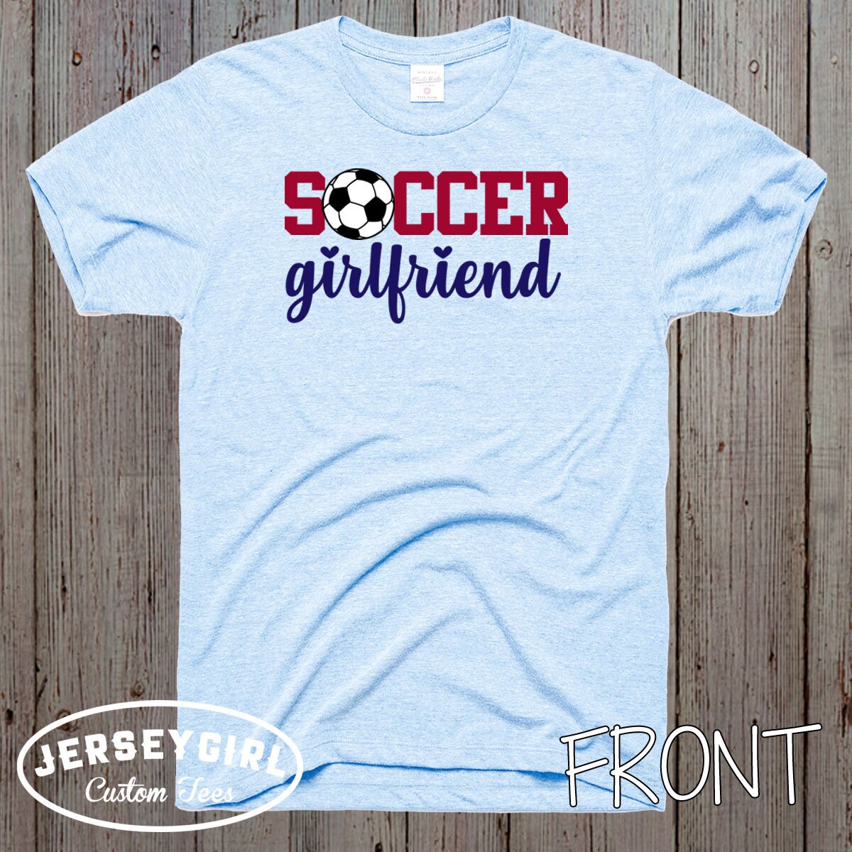 Personalized Soccer Girlfriend Shirt | Personalized Soccer Girl Friend ...