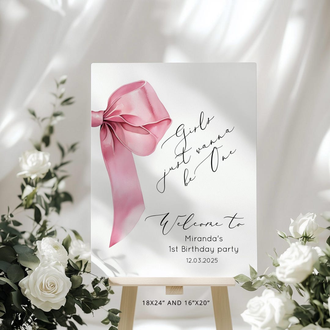 Pink Bow Girls Just Wanna Be One Birthday Welcome Sign. Minimalist ...