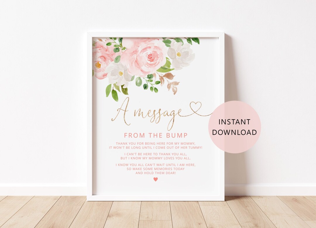 Floral Message Form the Bump Sign. Printable Blush Pink Floral Baby ...