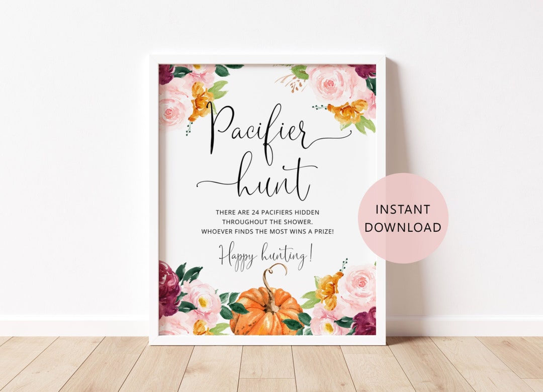 Pacifier Hunt Sign, Fall Baby Shower Sign, Pumpkin Baby Shower Game ...