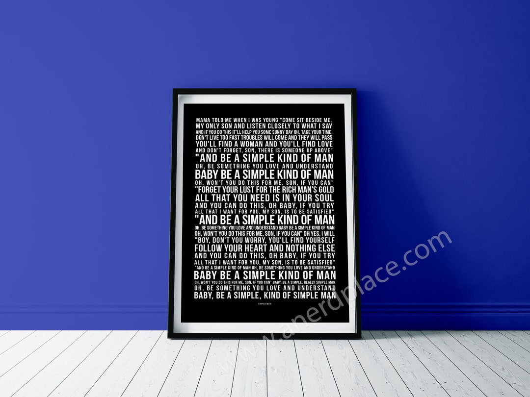 Simple Man Extended Version V2 - Lynyrd Skynyrd Song Lyric Wall Art ...