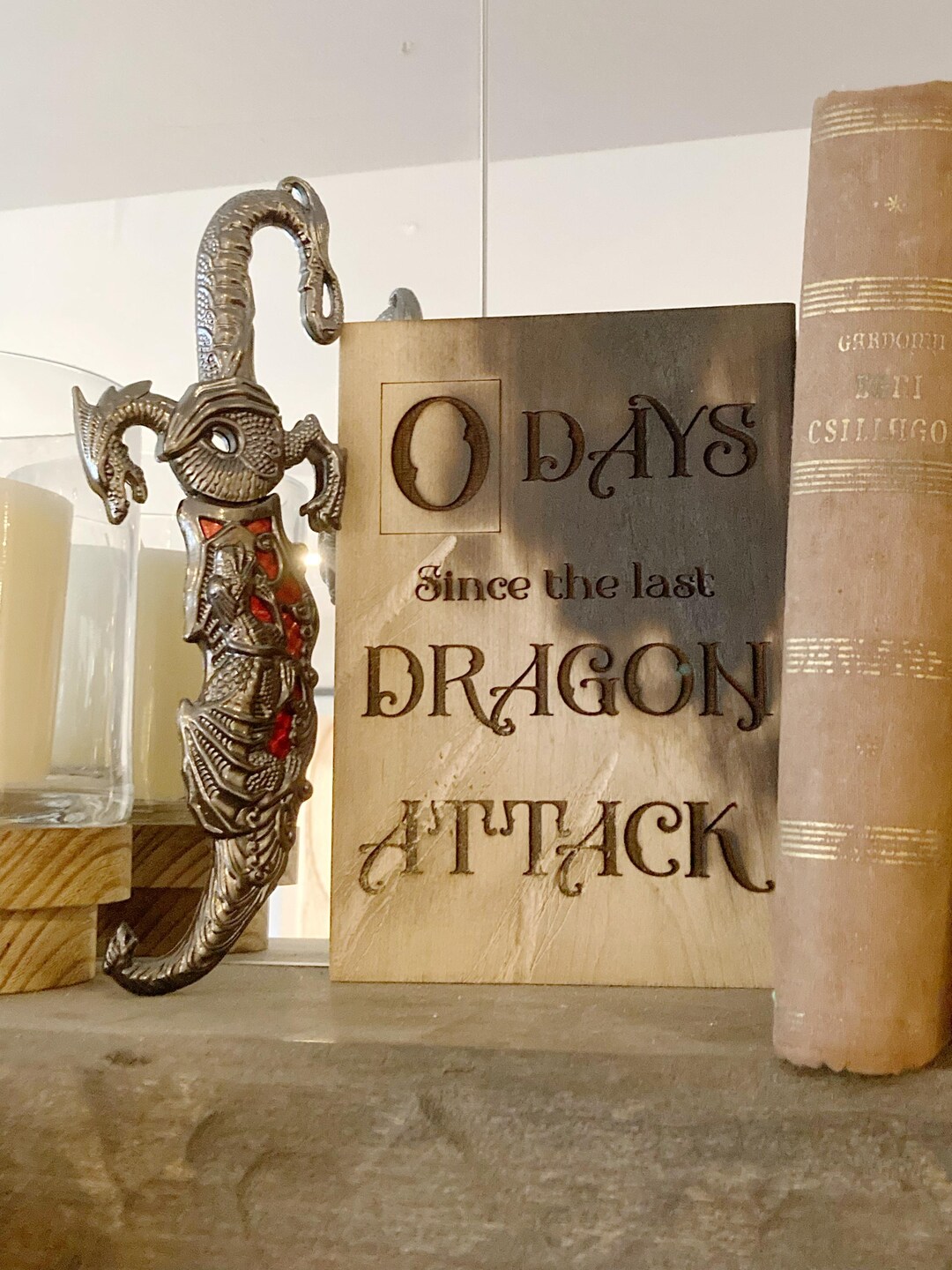 Zero Days Since Dragon Attack Sign - 5.5x8 Inch Shelf Decor With ...