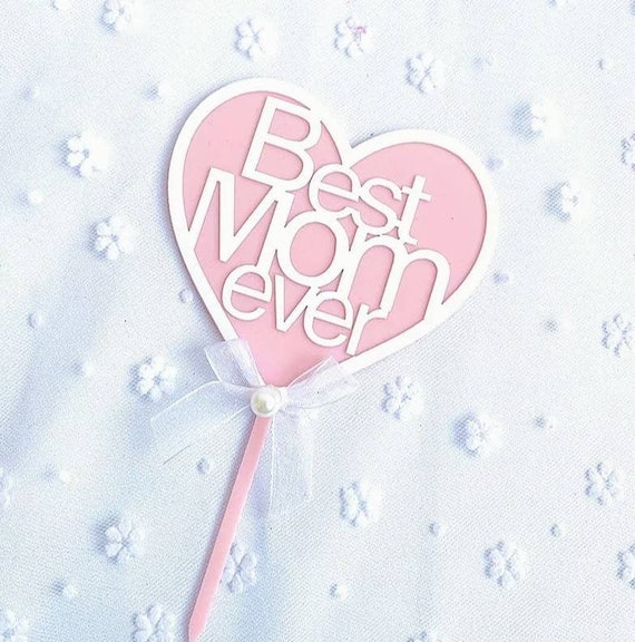 Acrylic Cake topper for Mom Mother Special Mom Special Day | Etsy