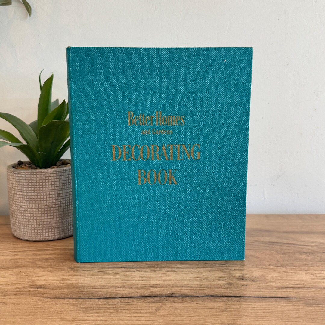 Vintage Decorating Book | 1956 Better Homes and Gardens Decorating Book ...