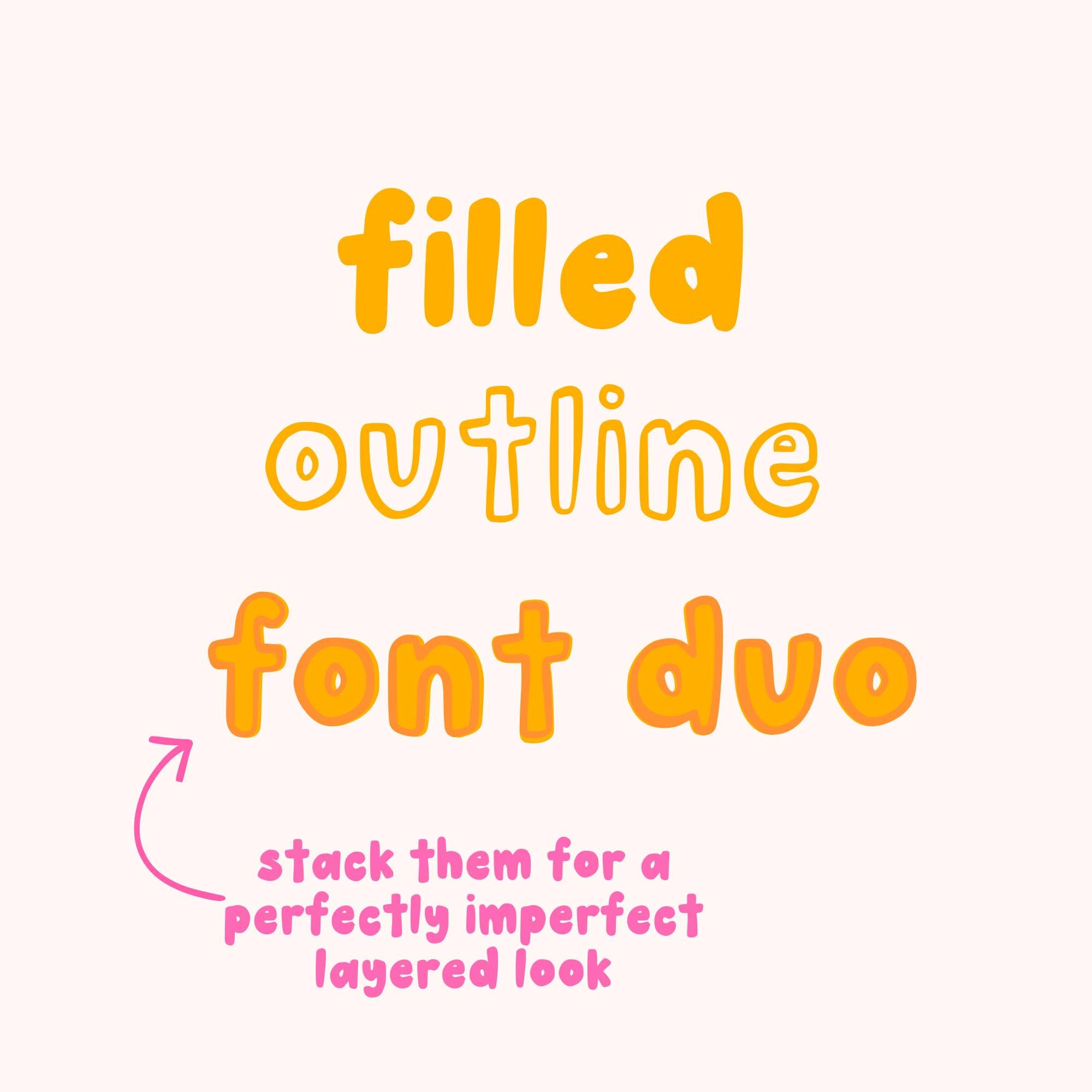 Chunky Outline Font Duo Handwritten, Whimsical Outlined Filled Font ...