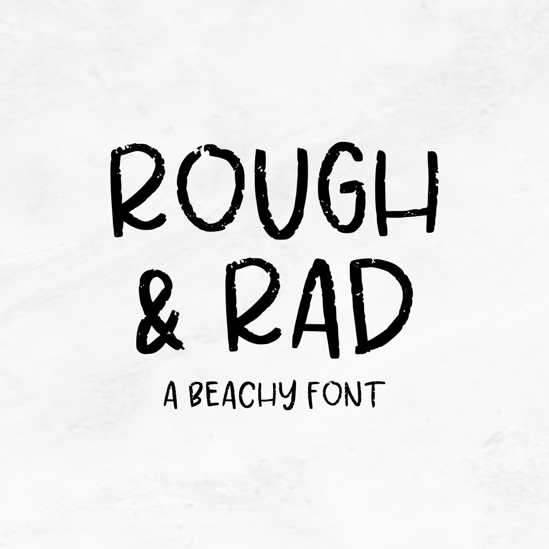 Rough Rad Display Font for Graphic Design, Beachy Unique Fonts for ...