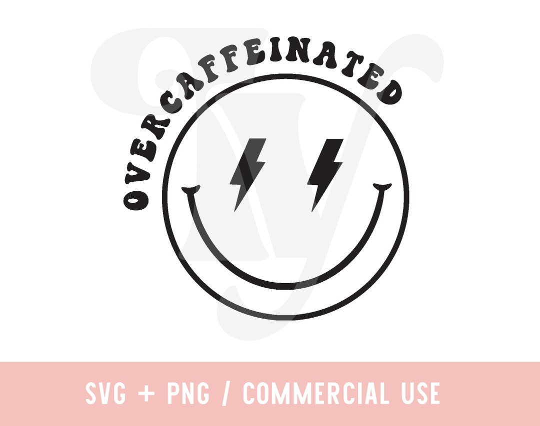 Overcaffinated Coffee Lover SVG, Trendy Mom Shirt PNG Design for ...