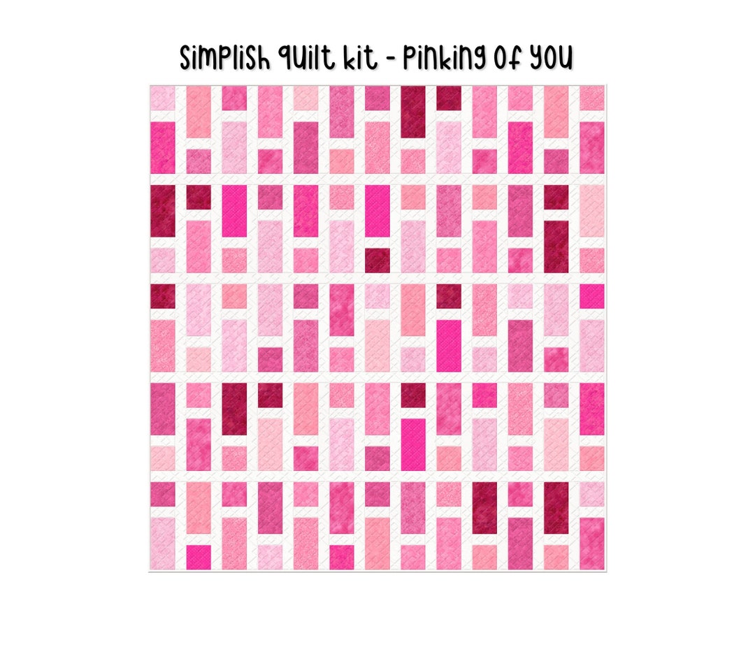 Simplish Quilt Kit Pinking of You 82.5 X 88 - Etsy