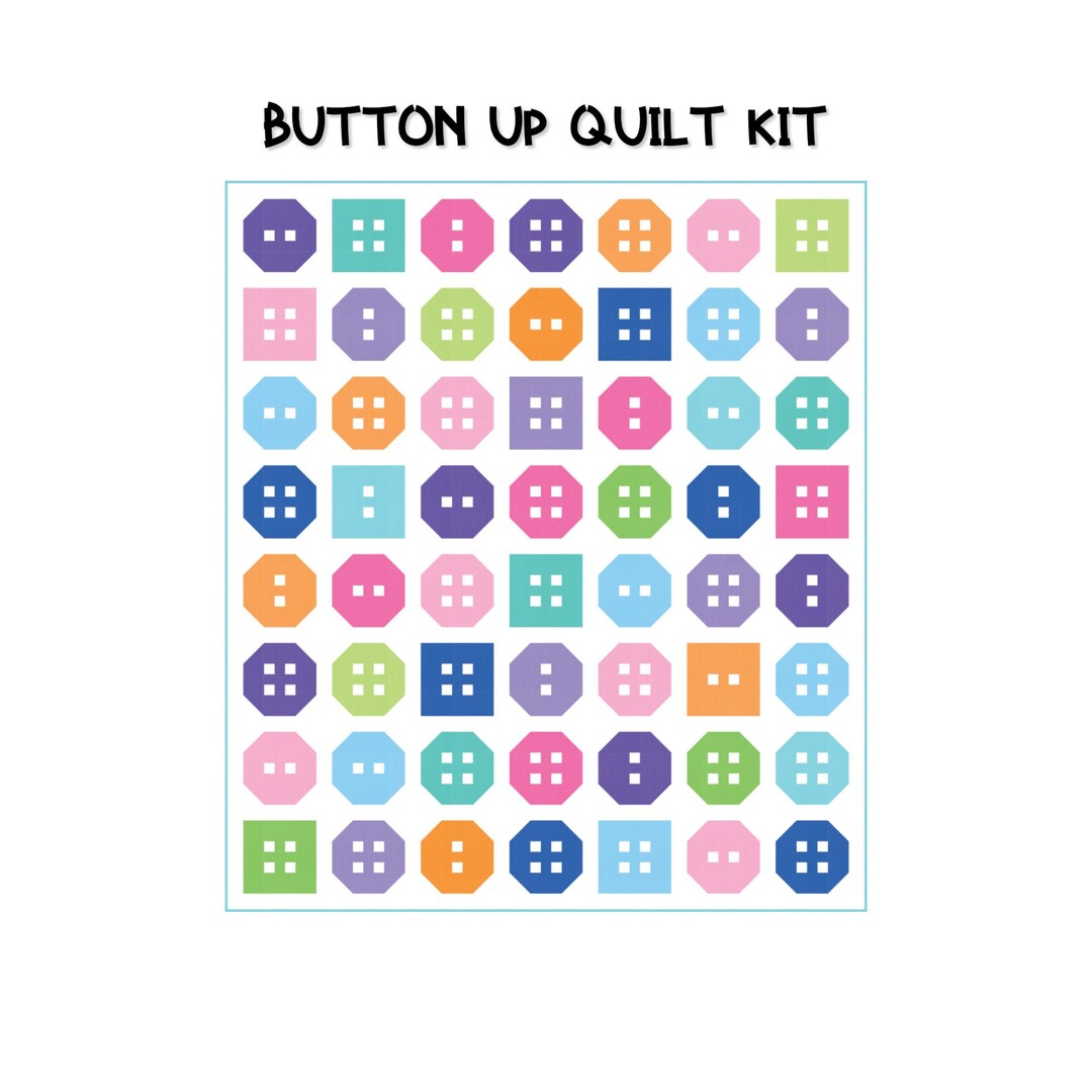 Button up Quilt Kit 61.5 X 70 Ft. Me & My Sister Designer Collection of Bella Solids From Moda ...
