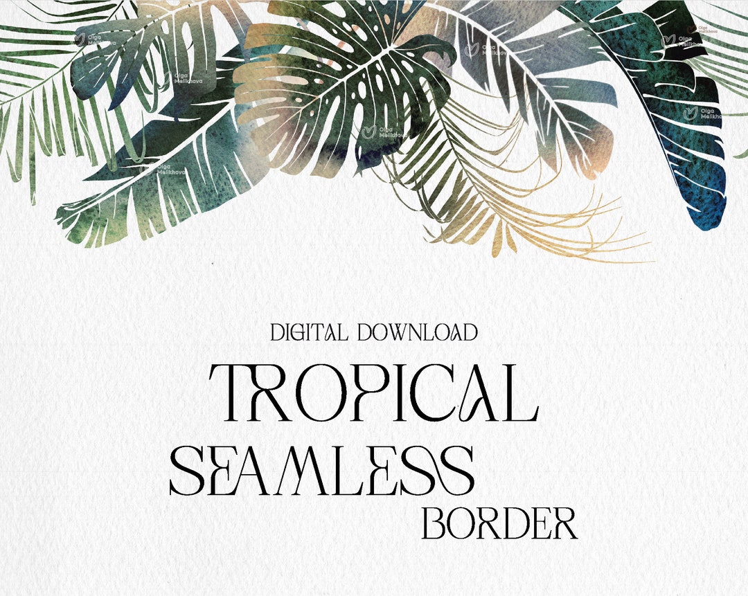 Seamless Tropical Border, Exotic Border, Tropical Leaves, Wedding ...