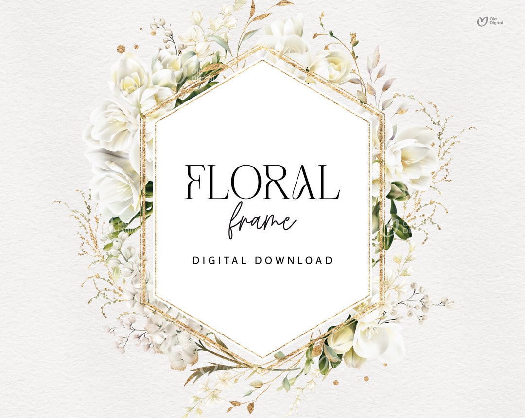 Gold Floral Frame, White Flower Frame, Foliage, Wedding Invite Card ...